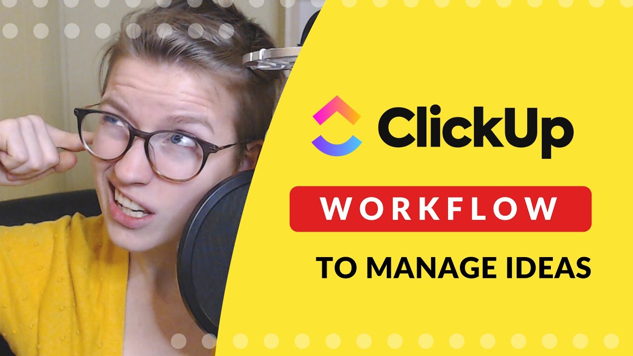 Tracking Ideas Vs Tasks In Clickup Behind The Scenes Look Bonus Tip About Using Automations