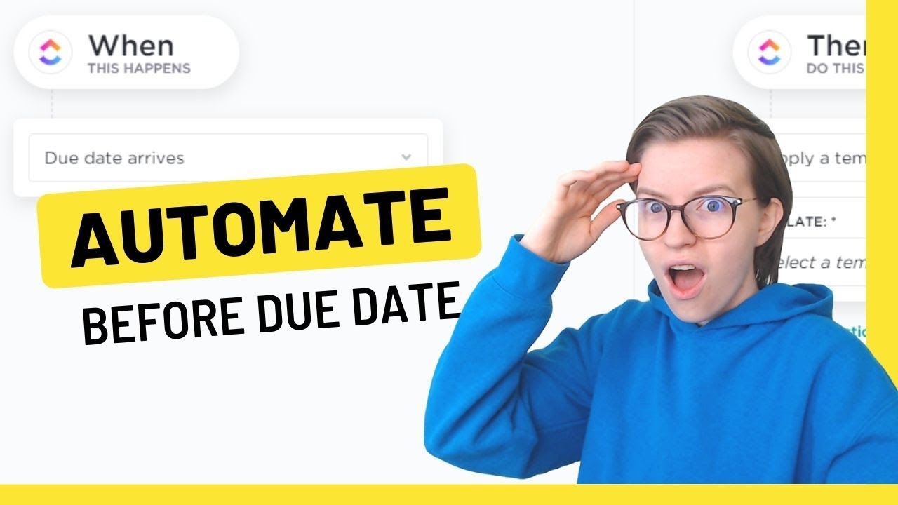 Trigger Your Clickup Automation Before The Due Date Processdriven 0442